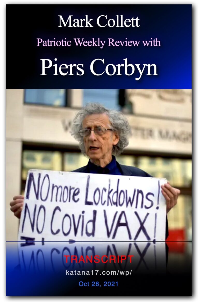 Mark Collett – Patriotic Weekly Review – with Piers Corbyn – Oct 28 ...